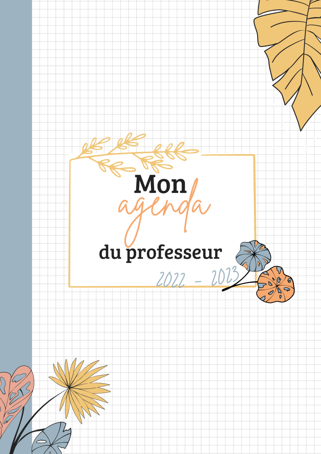 Mon agenda 2022 / 2023 – Flaubert and Co.