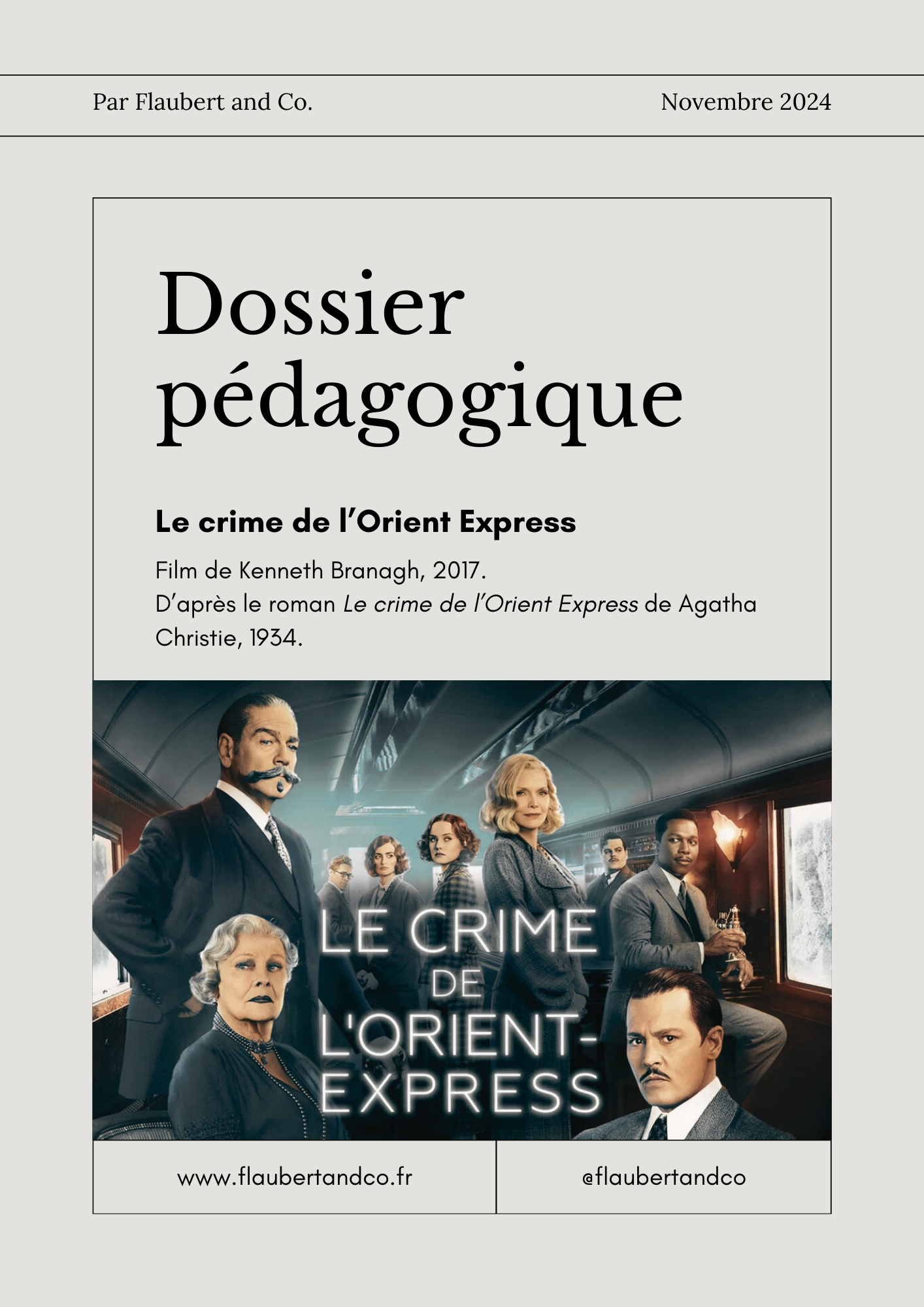 Le Crime de l’Orient Express : le dossier pédagogique – Flaubert and Co.